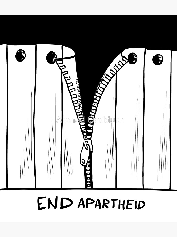 "End Apartheid" Poster for Sale by ahmadqaddura | Redbubble