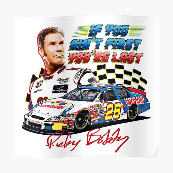 "Ricky Bobby 26 Nascar movie retro style" Poster for Sale by heatshop ...