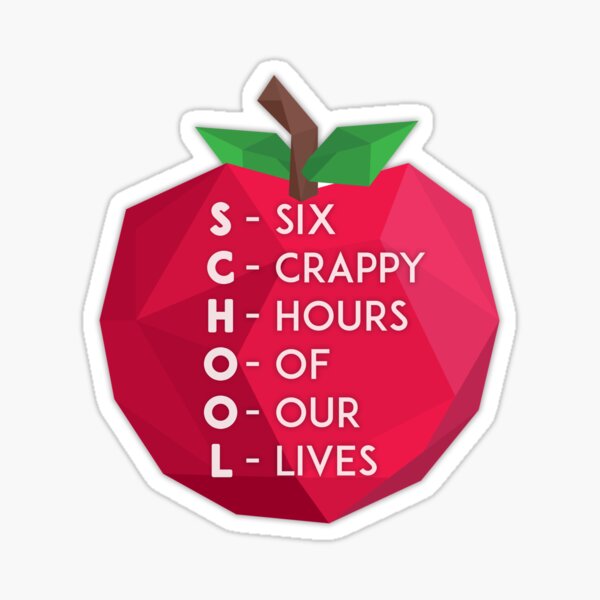 "SCHOOL ACRONYM - School Jokes For Kids" Sticker for Sale by ...