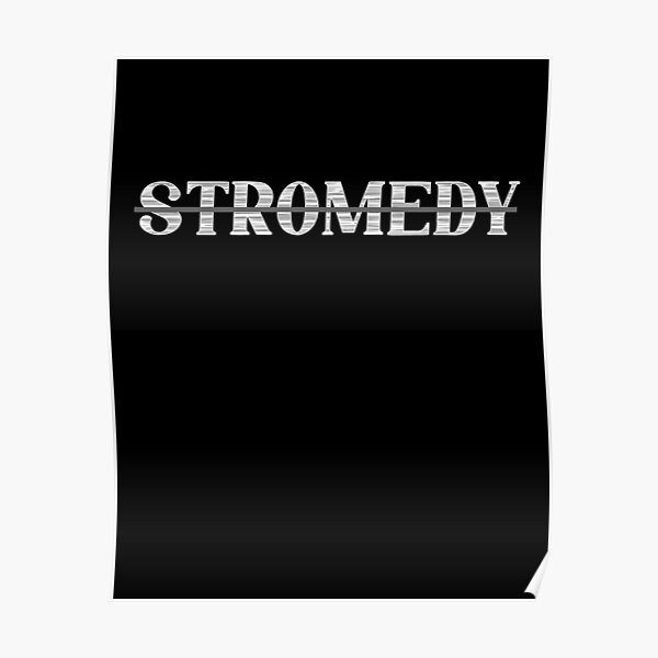 "STROMEDY clown broke into our house vintage " Poster for Sale by ...