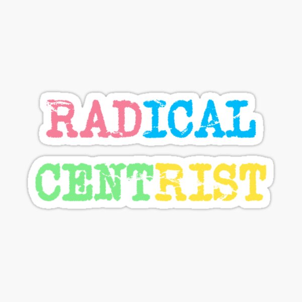 "Radical Centrist Stamp Text" Sticker for Sale by AuntieVaxxer | Redbubble