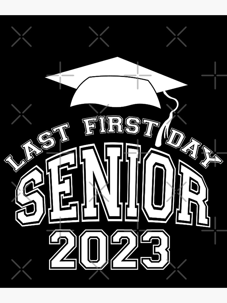 Senior Class Of 2023 Poster For Sale By Kawai Girl Redbubble