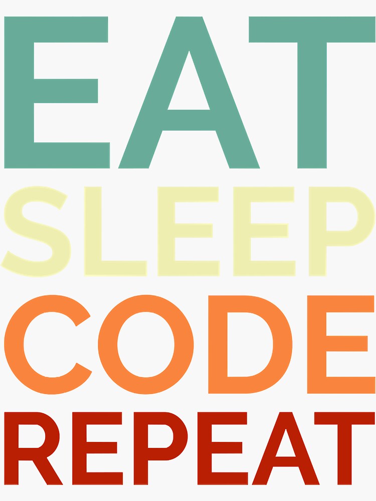 "Eat Sleep Code Repeat Swift Programmer" Sticker for Sale by vibratehighshop | Redbubble