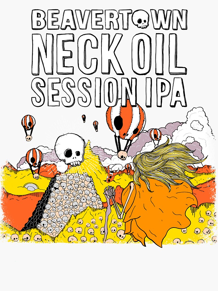 "Beavertown Brewery - Neck Oil - Session IPA" Sticker for Sale by ...