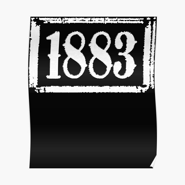 "1883 Logo" Poster for Sale by AbelChappell | Redbubble
