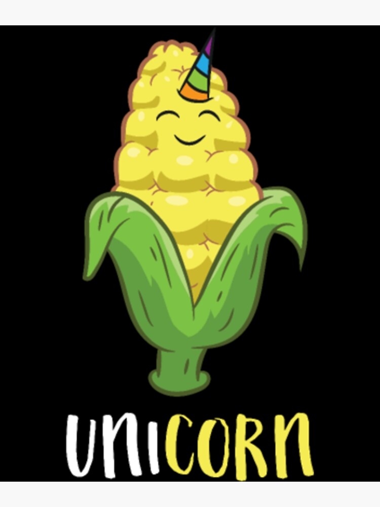 "Uni Corn Unicorn Corn Lovers Corn Farmer" Poster for Sale by ...