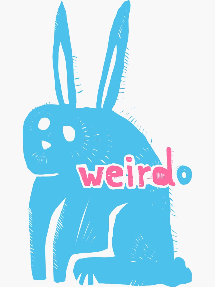 "Weirdo" Sticker by shewo | Redbubble