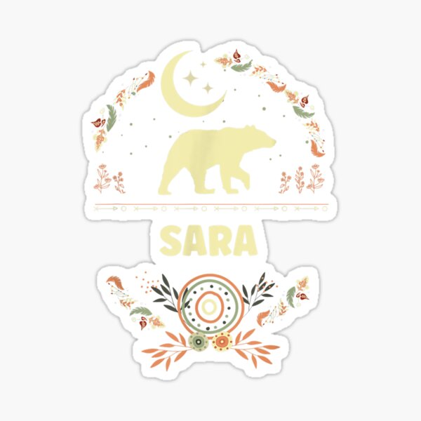 "Sara Name Boho Floral Personalized Mama Bear Sara" Sticker for Sale by ...