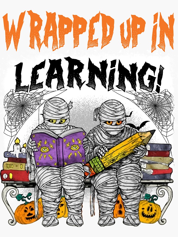 "Wrapped up in learning halloween library funny scary book" Sticker for ...