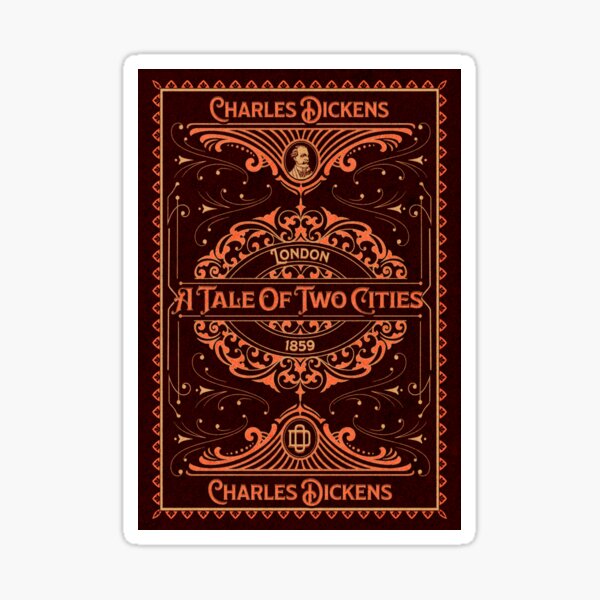 "A Tale Of Two Cities - Charles Dickens Book Cover Art " Sticker for ...