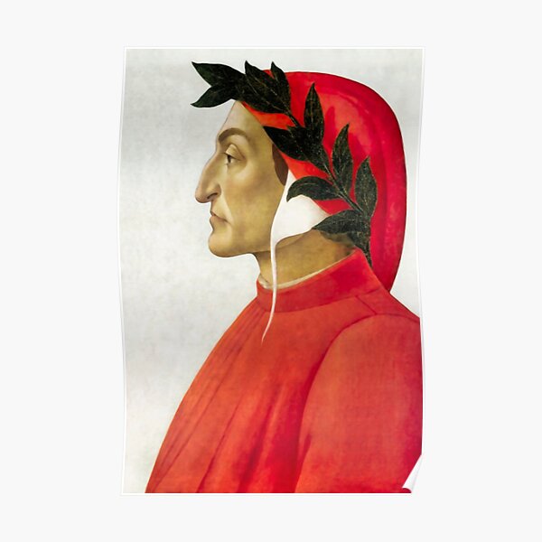 "Dante Alighieri, c. 1495 by Sandro Botticelli" Poster for Sale by ...