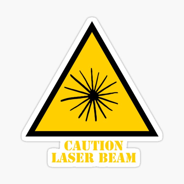 "Warning laser beam!" Sticker for Sale by robpritchard | Redbubble