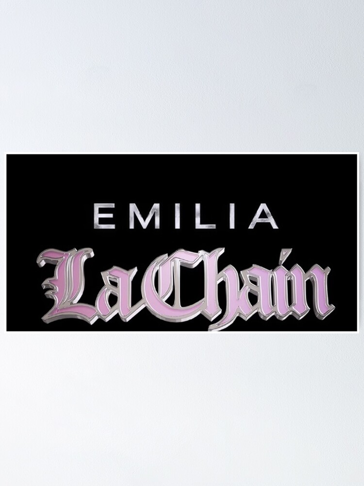 "Emilia Mernes - La Chain Merch Edit" Poster for Sale by tstoesselno ...