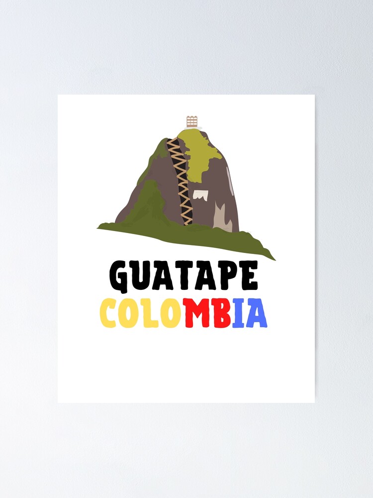 "Guatape Sticker" Poster for Sale by Timcito | Redbubble