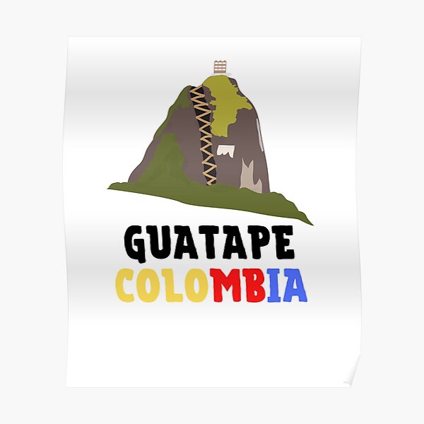 "Guatape Sticker" Poster for Sale by Timcito | Redbubble
