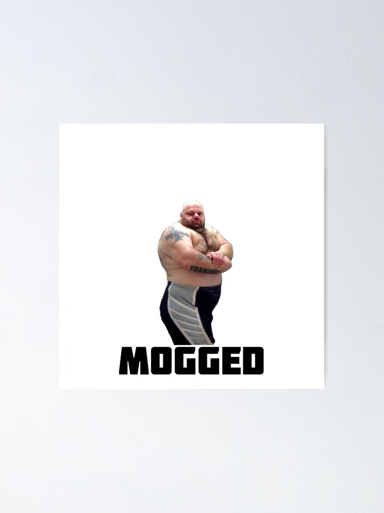 "Kyriakos Grizzly Kapakoulak | MOGGED" Poster for Sale by STRAIGHT UP ...