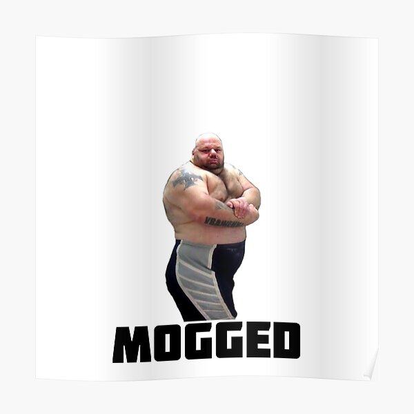 "Kyriakos Grizzly Kapakoulak | MOGGED" Poster for Sale by ...