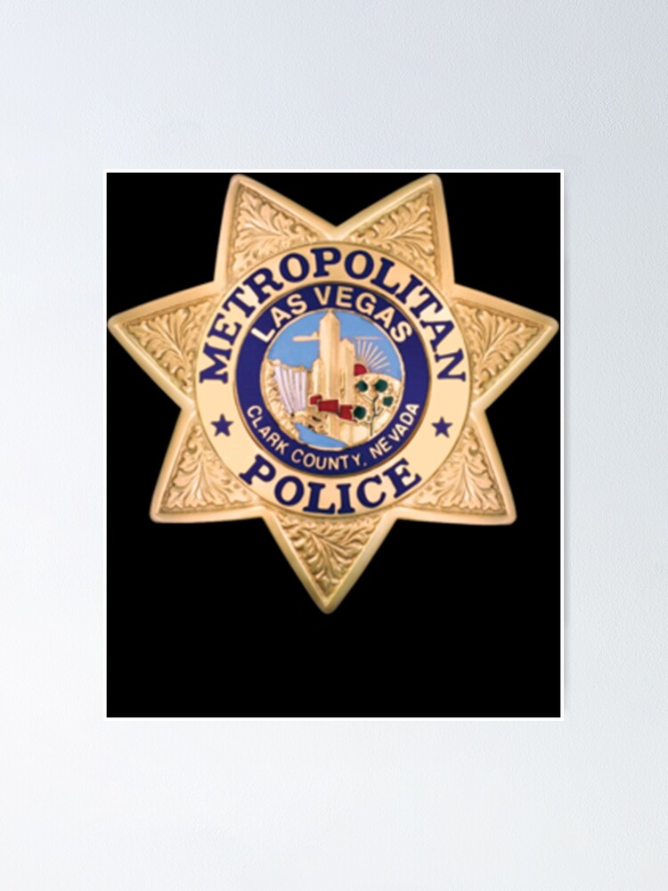 "Las Vegas Metropolitan Police Department LVMPD Badge " Poster for Sale ...