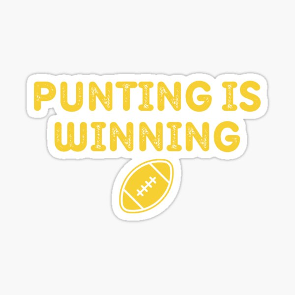 "punting is winning" Sticker for Sale by Eriksonshop | Redbubble