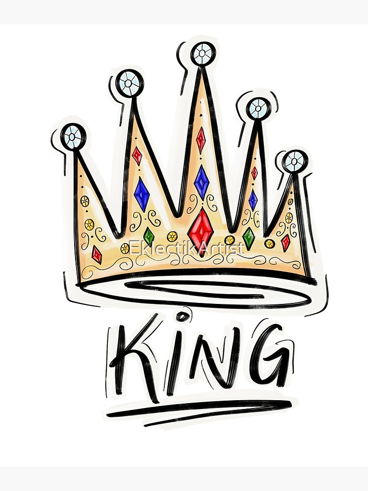 "King Graffiti Art" Poster for Sale by EklectikArtist | Redbubble