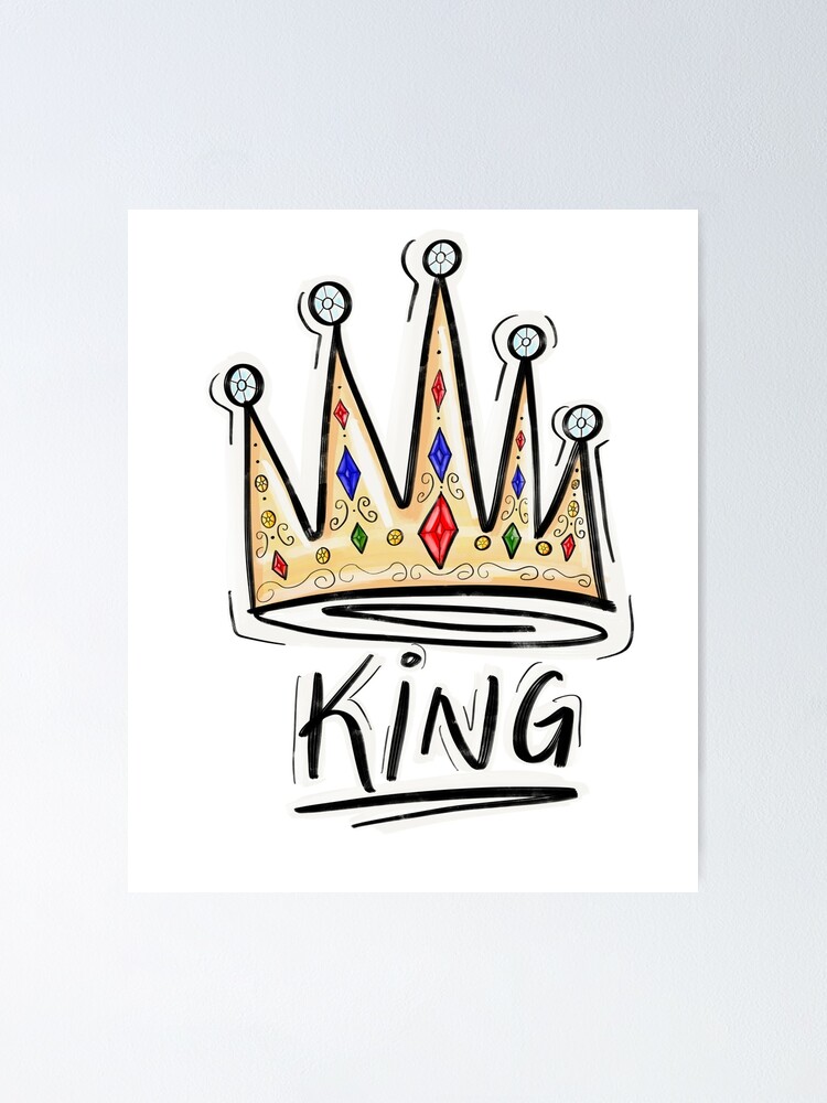 "King Graffiti Art" Poster for Sale by EklectikArtist | Redbubble