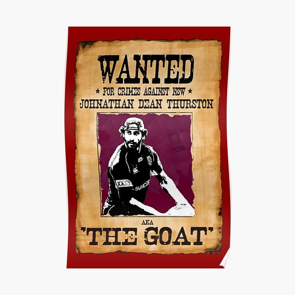 "Queensland Origin - WANTED - JT" Poster for Sale by Retro-Flow | Redbubble