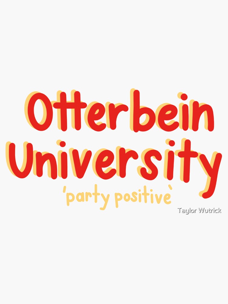 "otterbein university - 'party positive'" Sticker for Sale by ...