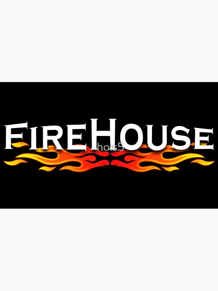 "best design and art present FireHouse band " Poster for Sale by hols5 ...