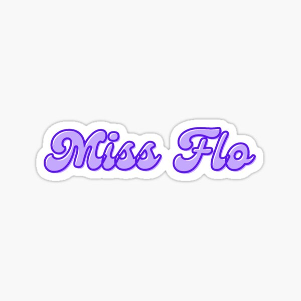 "Miss Flo Sticker Purple" Sticker for Sale by skpersephone | Redbubble