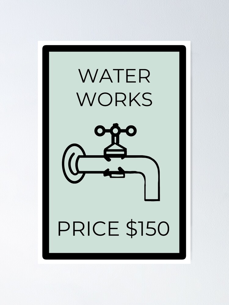 "Water Works Monopoly utilities card" Poster for Sale by RstyBcktWkshp ...