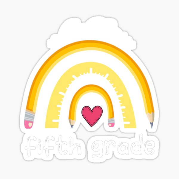 "Hello Fifth grade teacher , pencil rainbow " Sticker for Sale by AMZIL ...