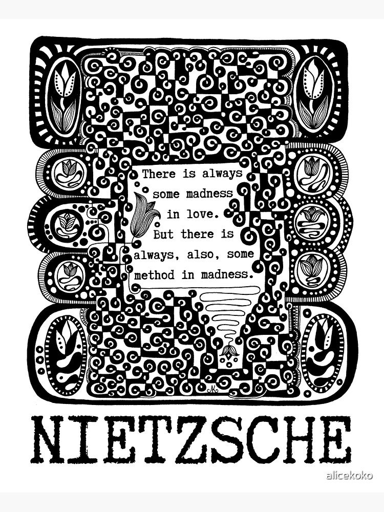 "method in MADNESS philosophy quote by Nietzsche " Sticker for Sale by ...