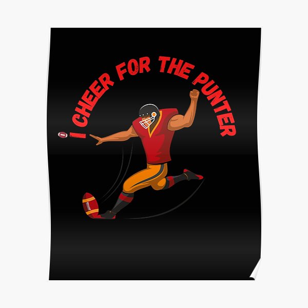 "cute i cheer for the punter" Poster for Sale by oumaki | Redbubble