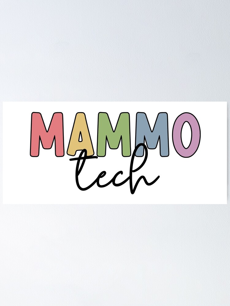 Póster «Mammo Tech | Técnico en Mamografía | Regalos de radiología del ...