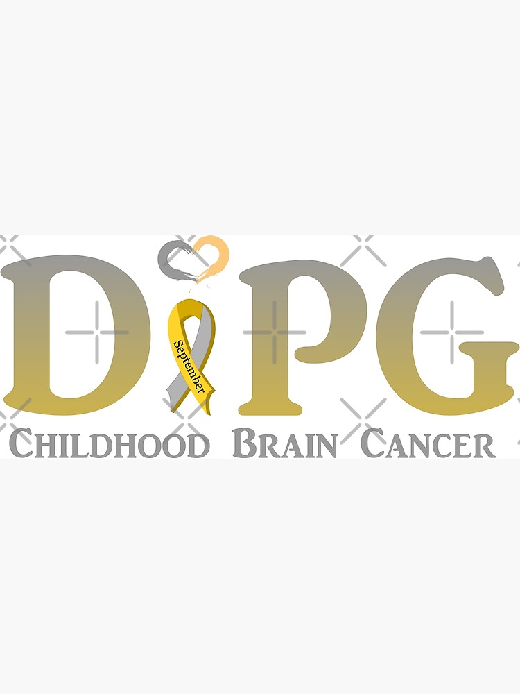 "DIPG childhood Brain Cancer Awareness" Poster for Sale by ...