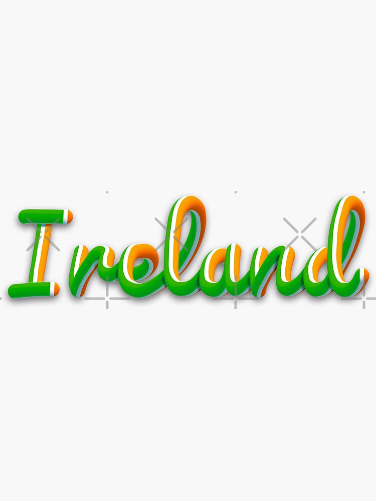 "Ireland Irish Flag Tricolour 3D Text Illustrated Typography" Sticker ...