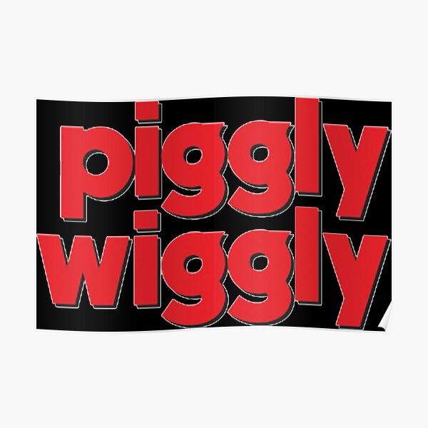 "Vintage Piggly Wiggly Logo" Poster for Sale by 1991vintage | Redbubble