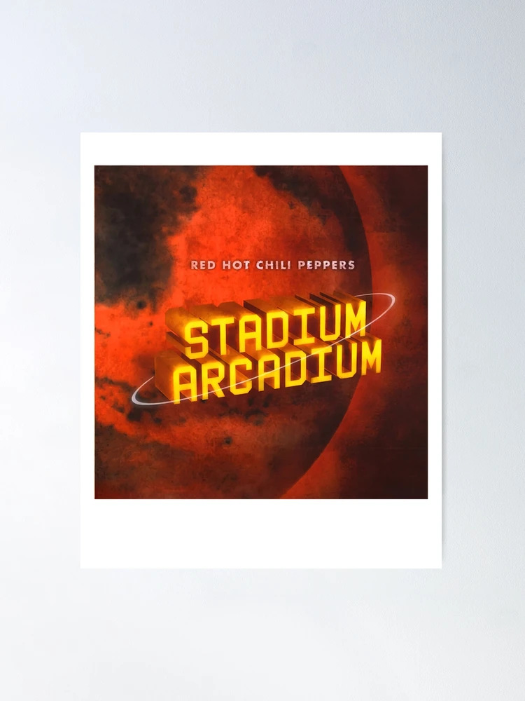 Stadion Arcadium Poster