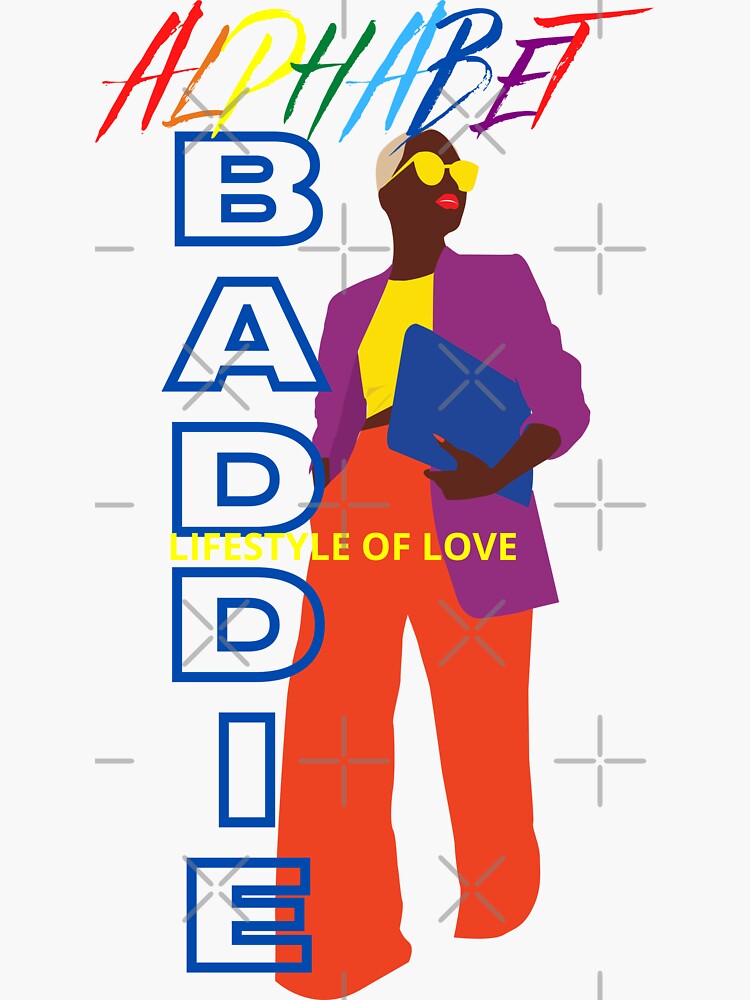 "Alphabet Baddie - Boss of color" Sticker for Sale by TooGayduh | Redbubble
