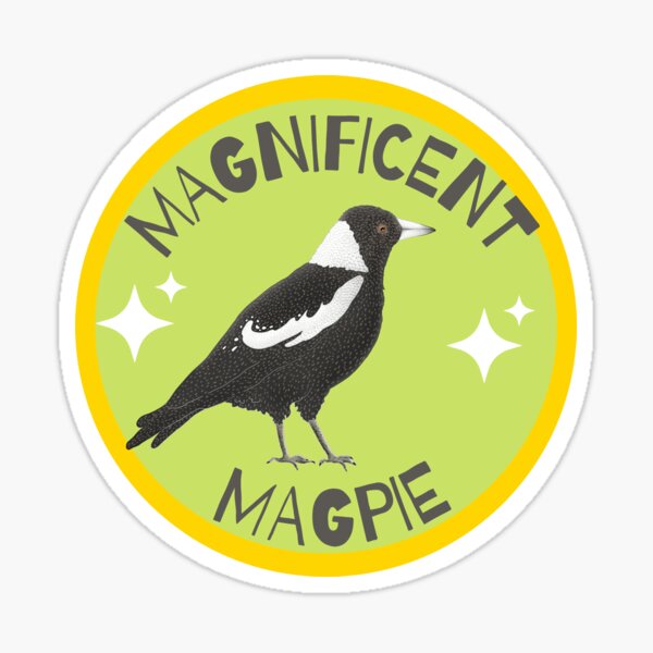 "Magnificent Magpie Motivational" Sticker for Sale by Bright76 | Redbubble