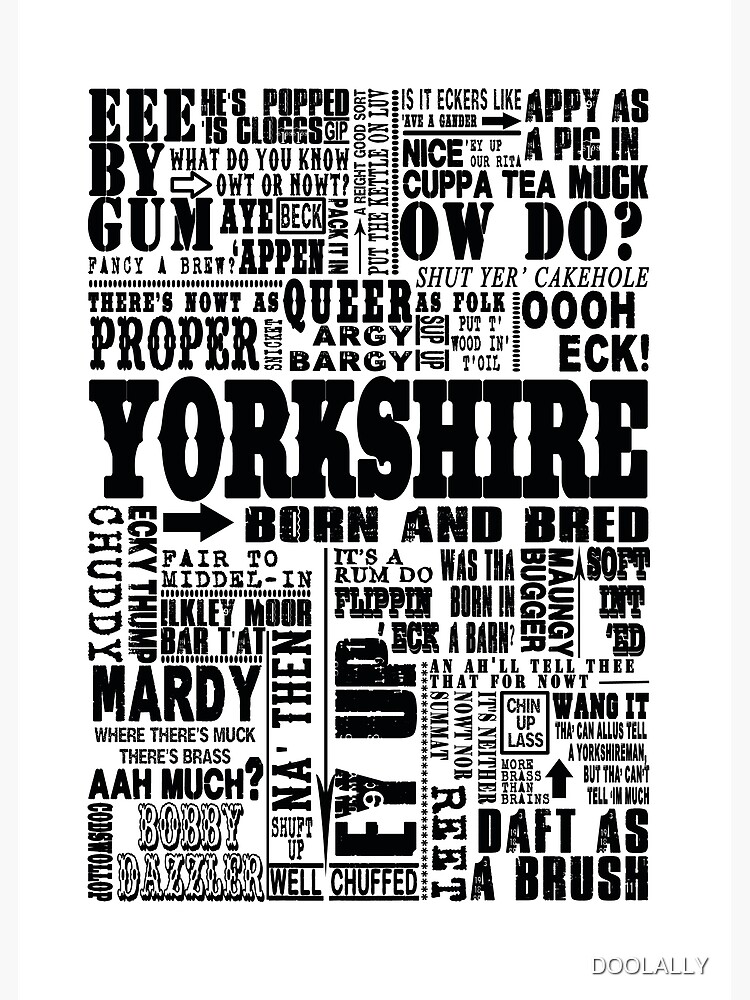 "YORKSHIRE SAYINGS" Poster by DOOLALLY | Redbubble