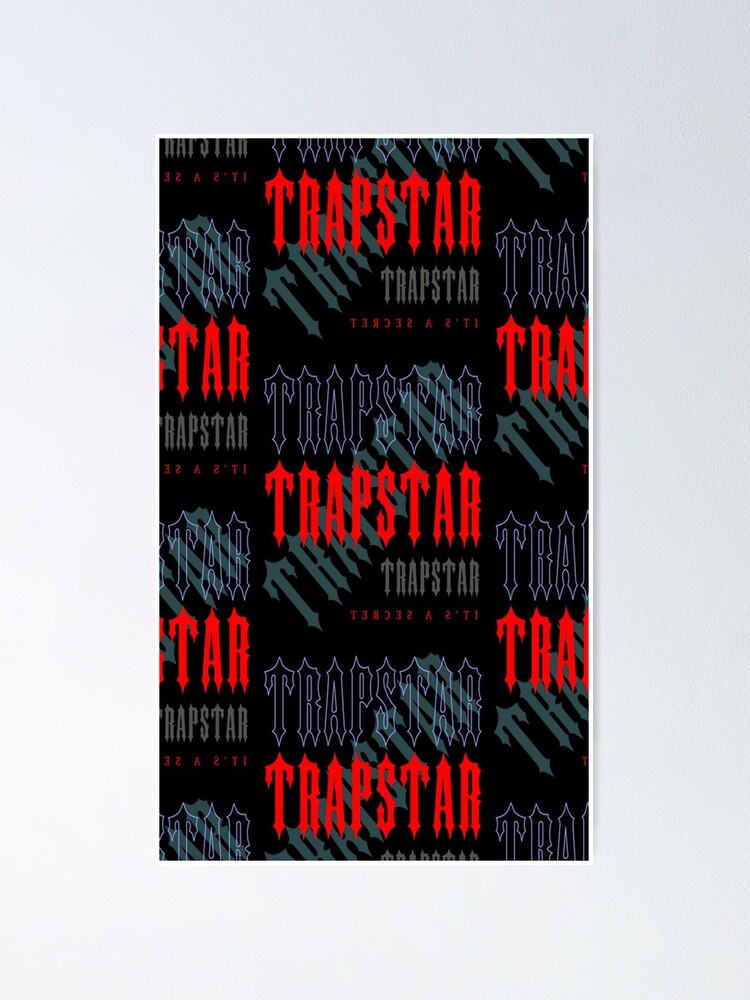 Póster «Trapstar Original Trapstar London Es una funda secreta para ...