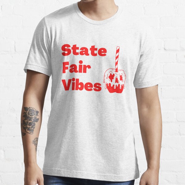"State Fair Vibes | State Fair Gifts | National State Fair" T-shirt for ...