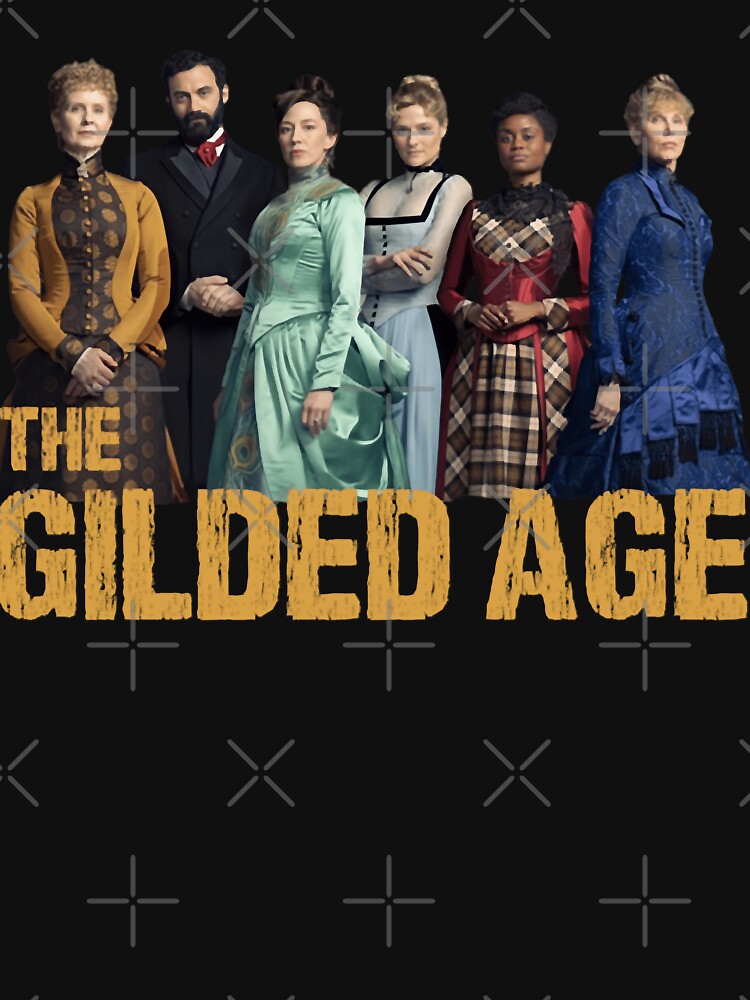 "The Only Skill Gilded Age Omg The Best" T-shirt for Sale by ...