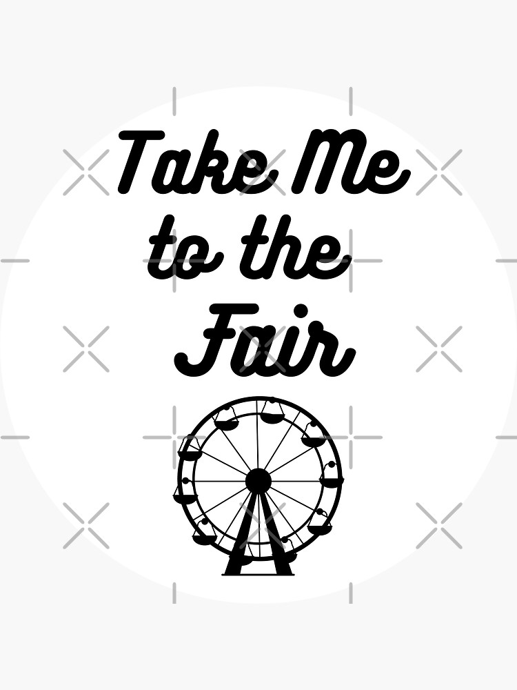 "Take Me to the Fair | State Fair Gifts | National State Fair" Sticker ...