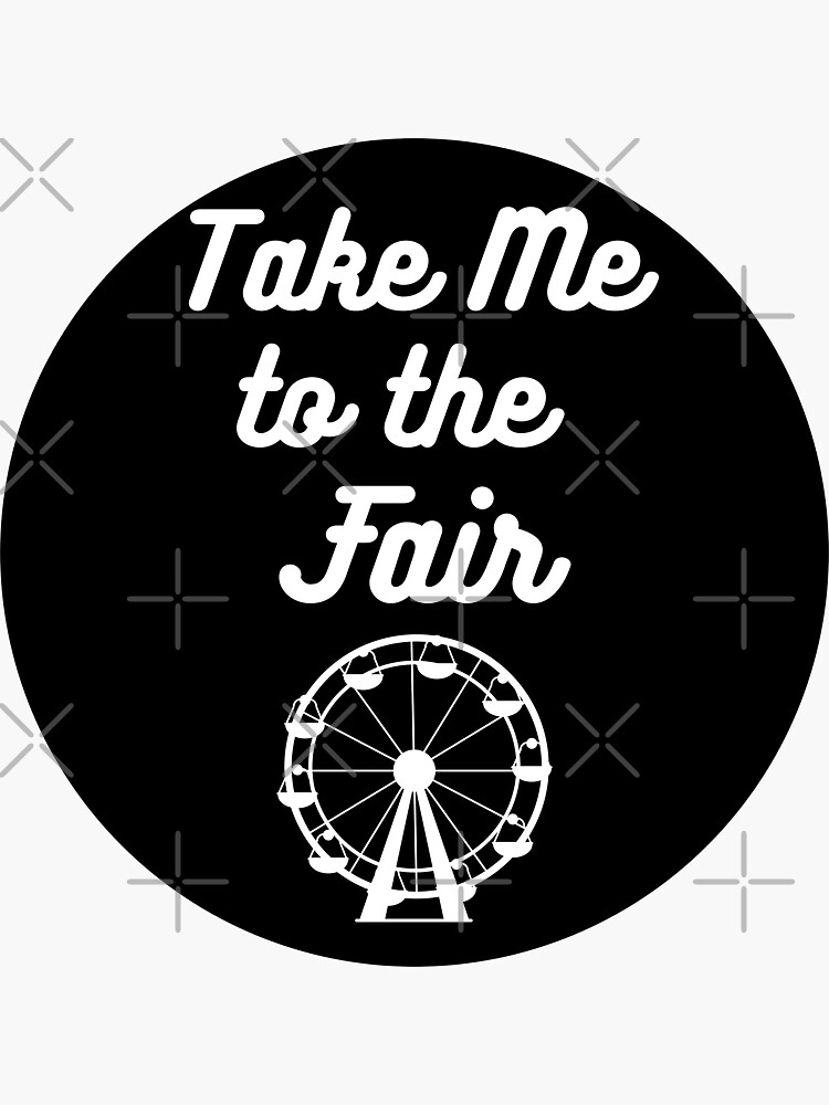 "Take Me to the Fair | State Fair Gifts | National State Fair" Sticker ...