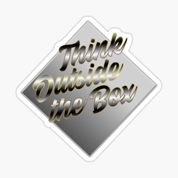 "Think Outside The Box" Sticker for Sale by Elfinova | Redbubble