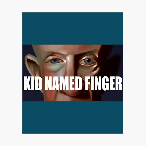 "Kid Named Finger " Photographic Print for Sale by SigutyGegysy | Redbubble