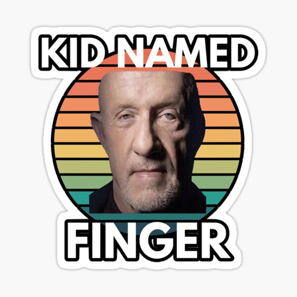 "Kid Named Finger " Sticker for Sale by SigutyGegysy | Redbubble