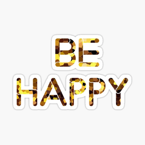 Be Happy Sex Sticker For Sale By Unix G Redbubble
